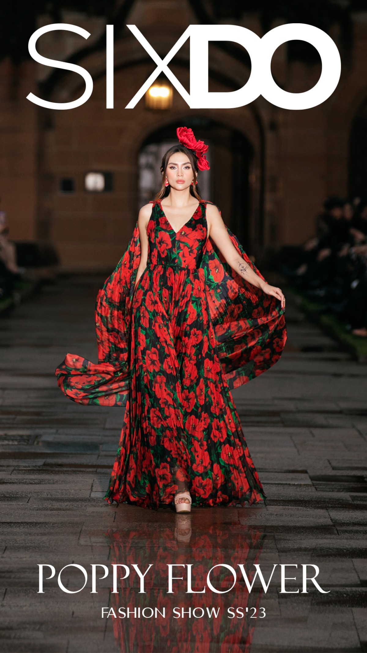 SIXDO FASHION SHOW SS'23 | PART 3: POPPY FLOWER